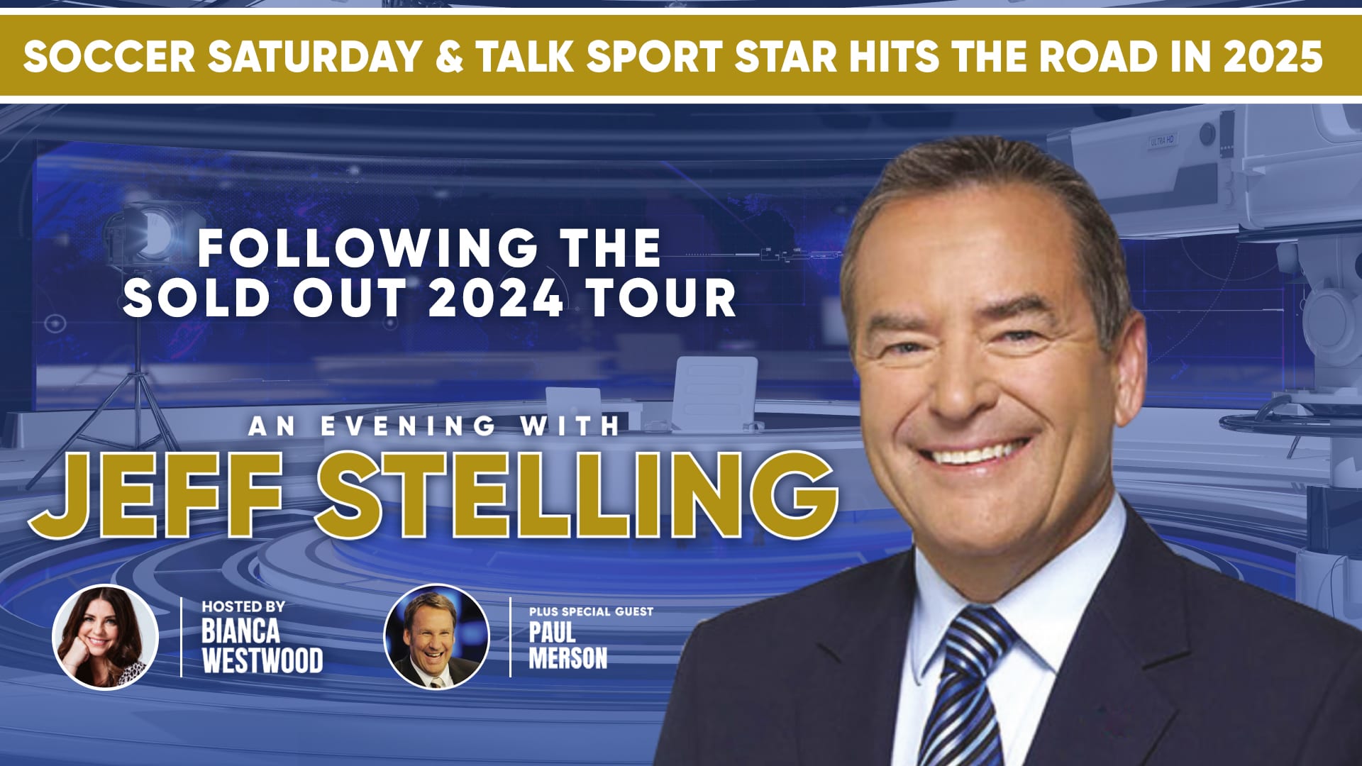 An Evening With Jeff Stelling with special guest Paul Merson Tickets | Aylesbury Waterside ...